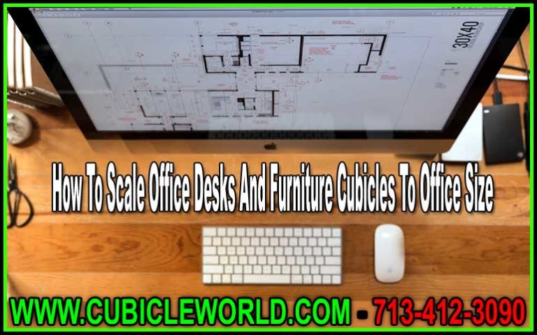 How To Scale Office Desks & Furniture Cubicles To Maximize Office Space